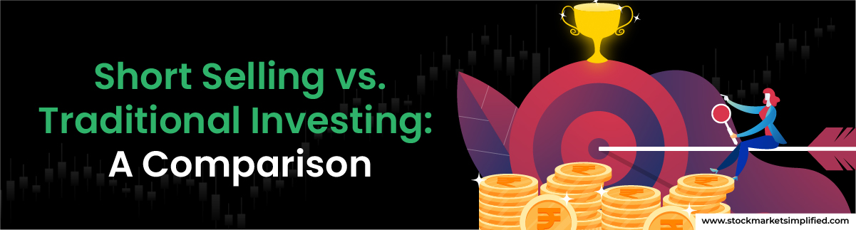 Short Selling Explained: Profiting from Market Declines