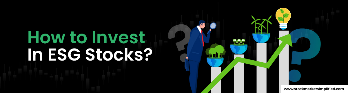 ESG Investing: Tips for Selecting Sustainable Stocks