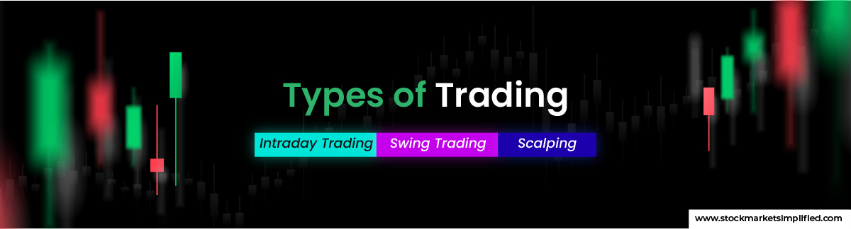 Different Types of Trading methods